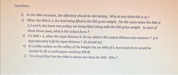 Solved 1) As the IMA increases, the efficiency should be | Chegg.com