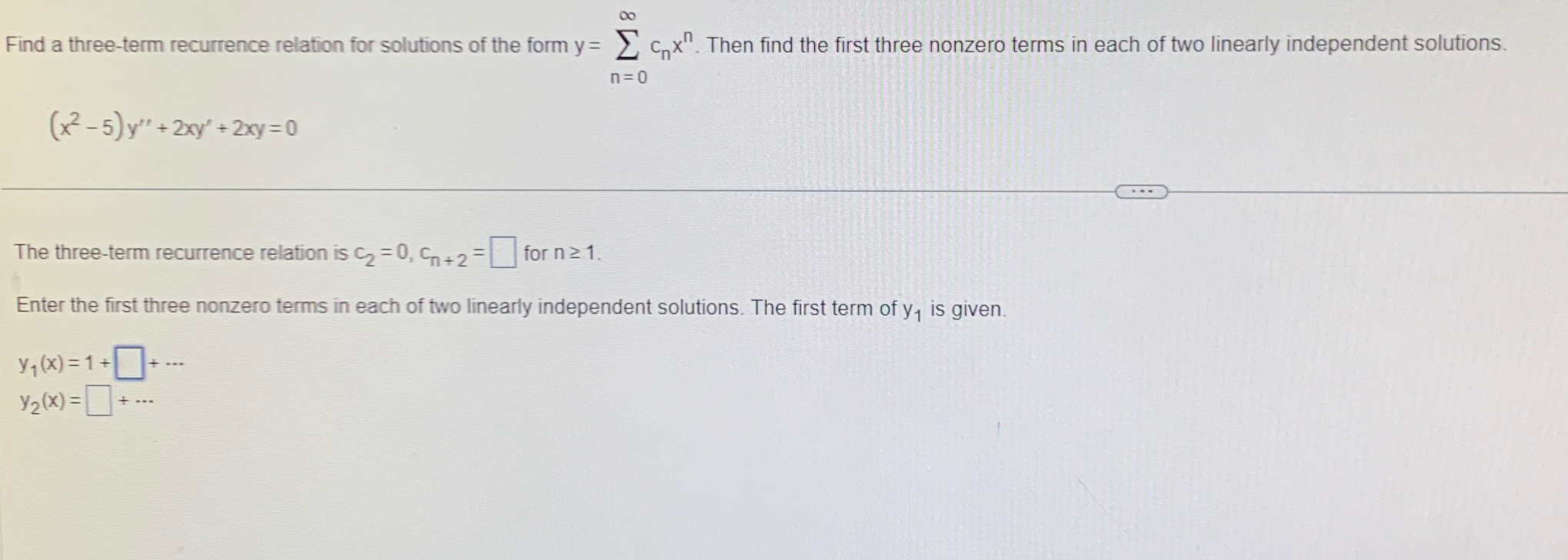 Solved Find a three-term recurrence relation for solutions | Chegg.com