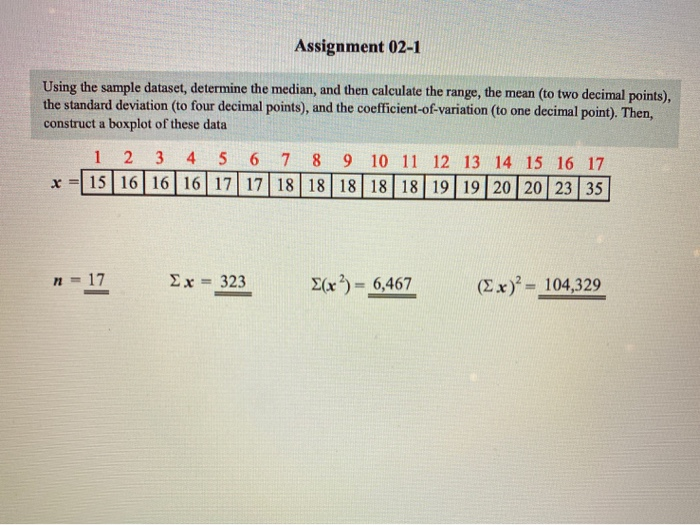 Solved Assignment 02-1 Using the sample dataset, determine | Chegg.com