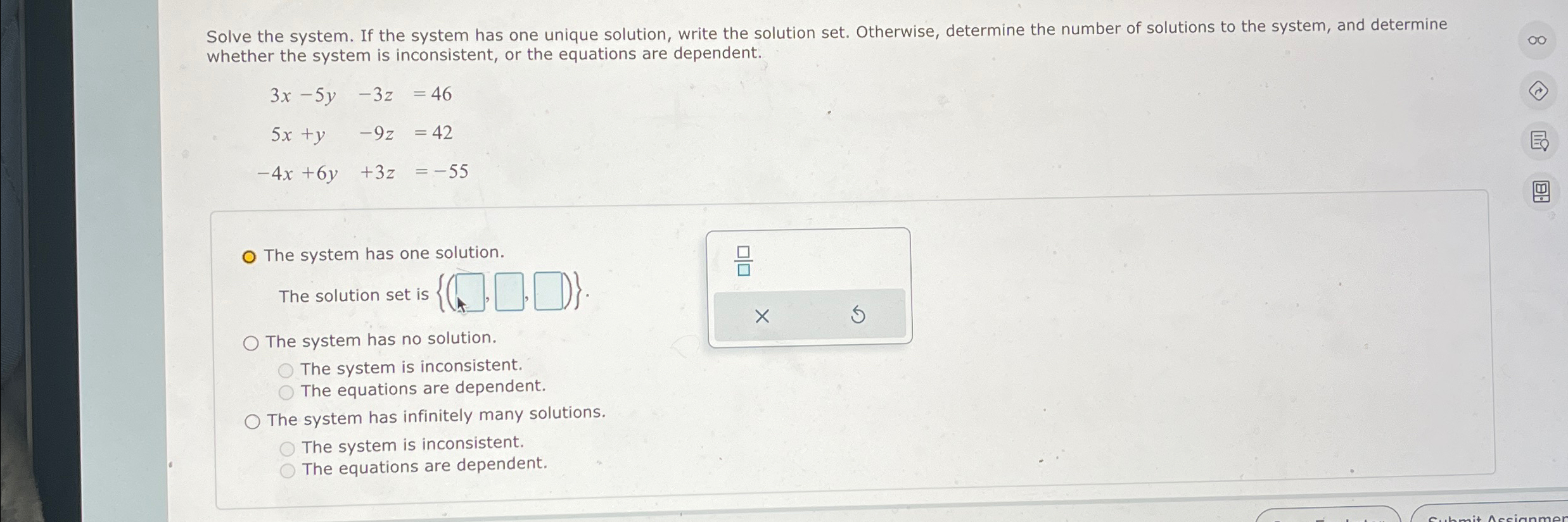 Solved Solve the system. If the system has one unique | Chegg.com