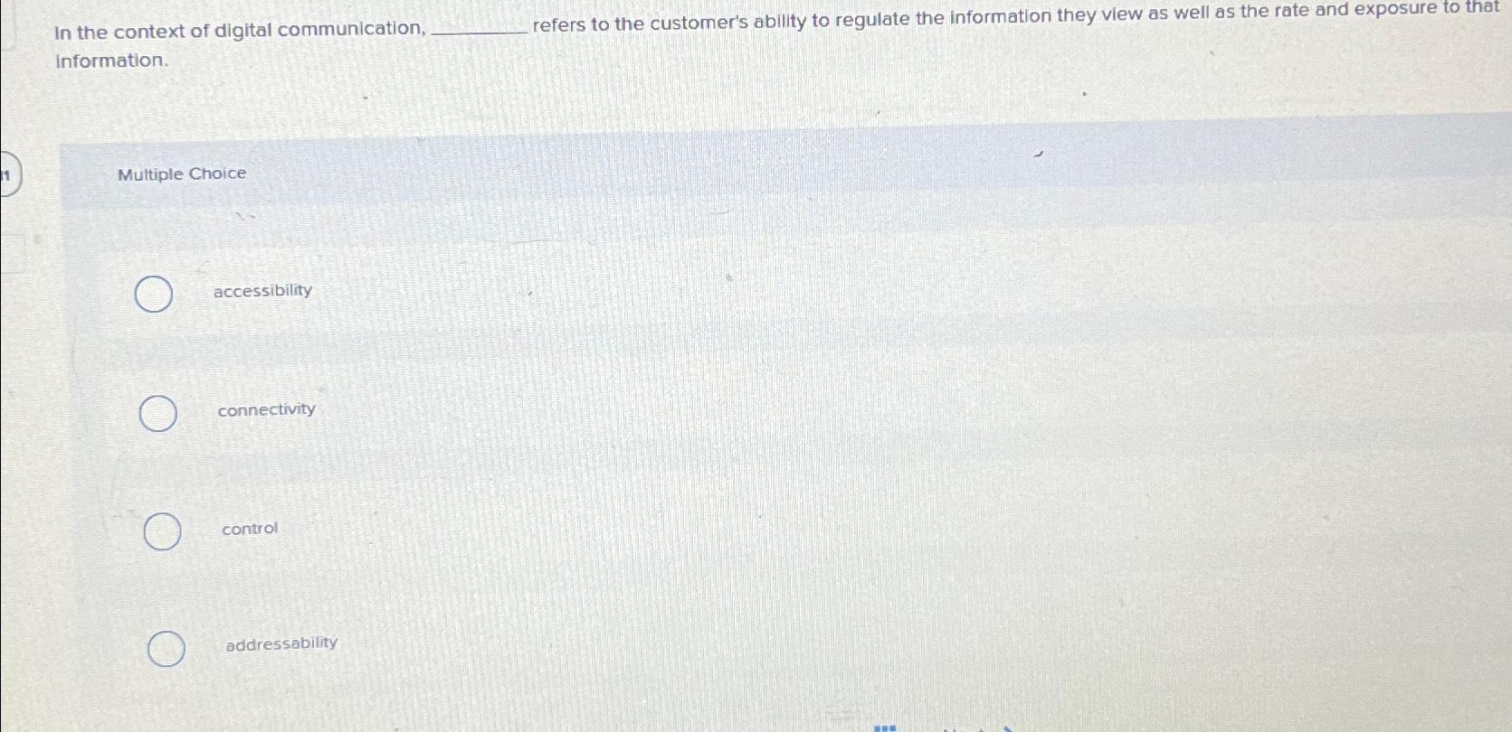 Solved In the context of digital communication, refers to | Chegg.com