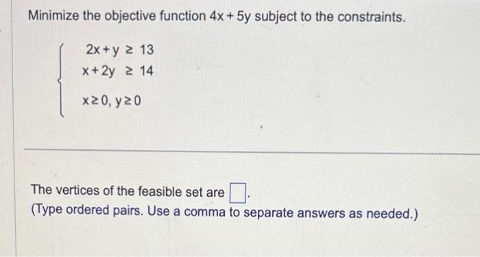 Solved step by step of finding the feasible sets, x and y | Chegg.com