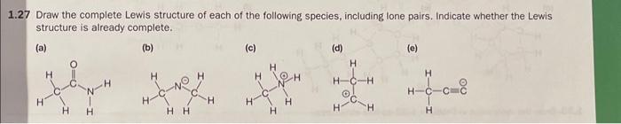 Solved 1.27 Draw the complete Lewis structure of each of the | Chegg.com