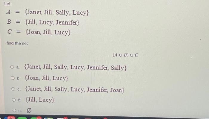 Solved Let A = {Janet, Jill, Sally, Lucy} B = {Jill, Lucy, | Chegg.com