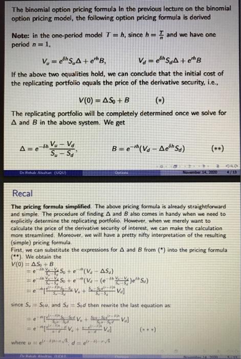 The Binomial Option Pricing Formula In The Previous