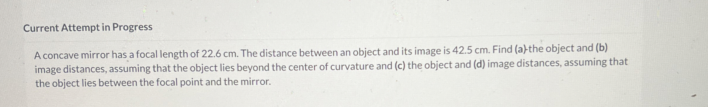 Solved Current Attempt in ProgressA concave mirror has a | Chegg.com
