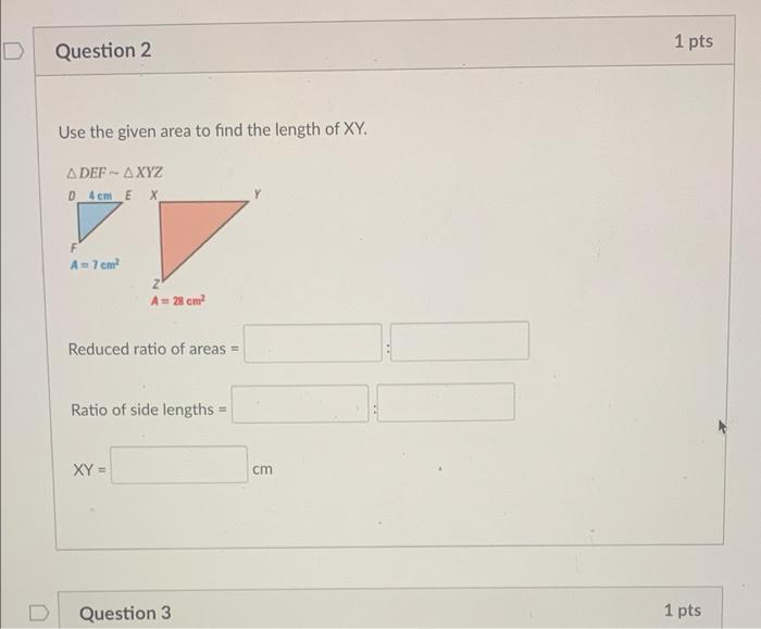 Solved D Question 1 1 pts Corresponding lengths of similar | Chegg.com
