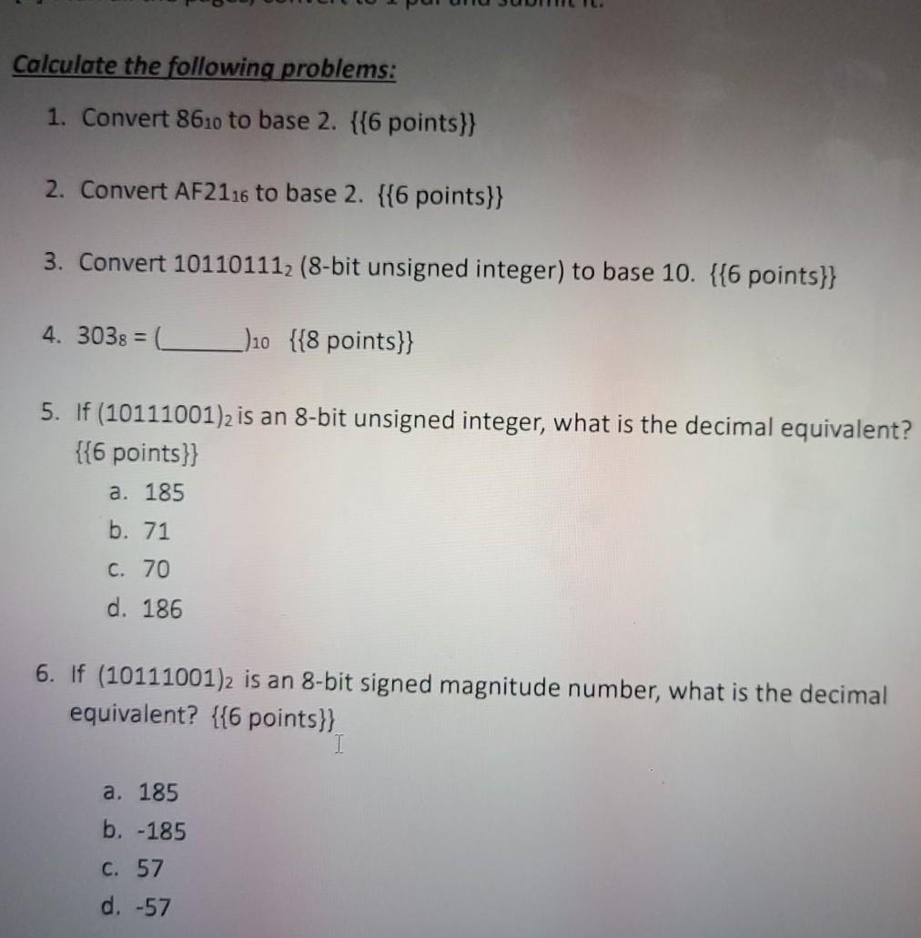 Solved Calculate the following problems: 1. Convert 8610 to | Chegg.com