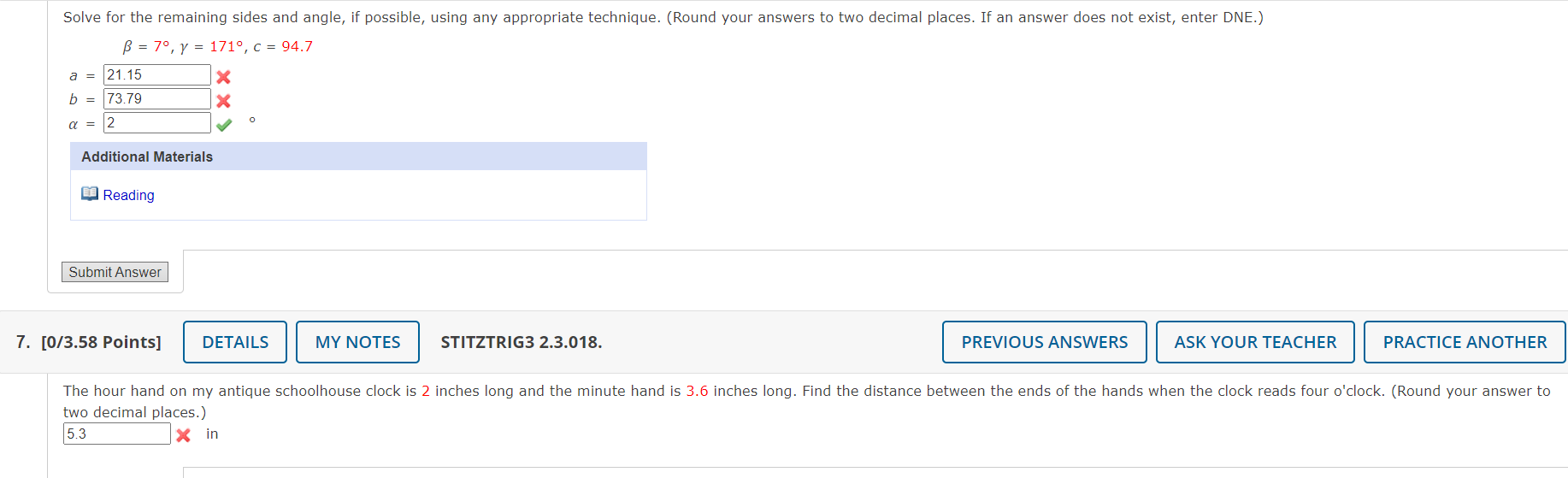 Solved Solve for the remaining sides and angle, if possible, | Chegg.com