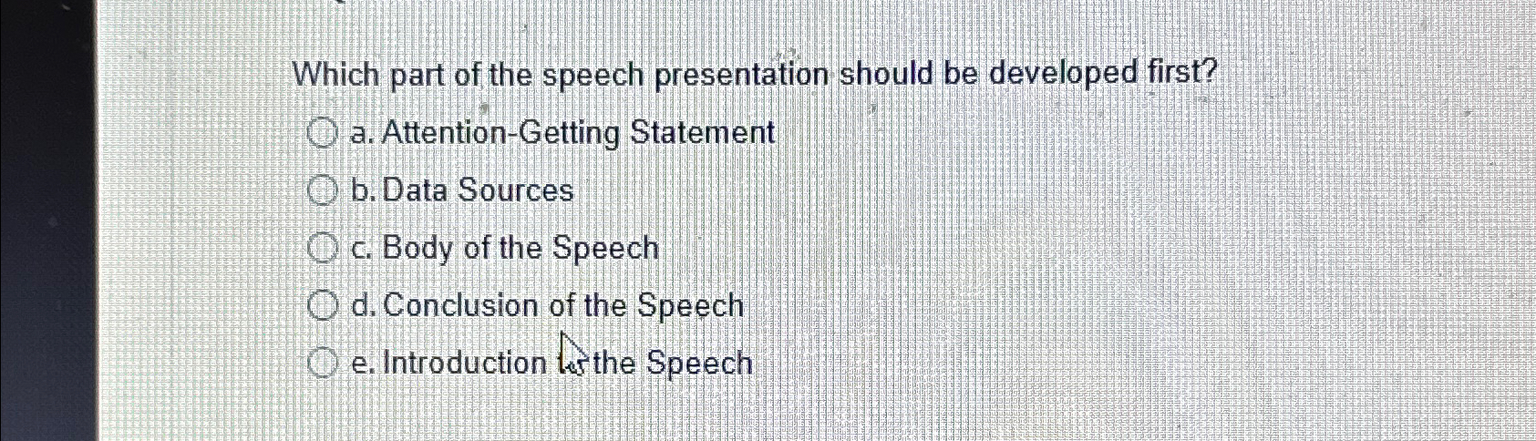 Solved Which part of the speech presentation should be | Chegg.com