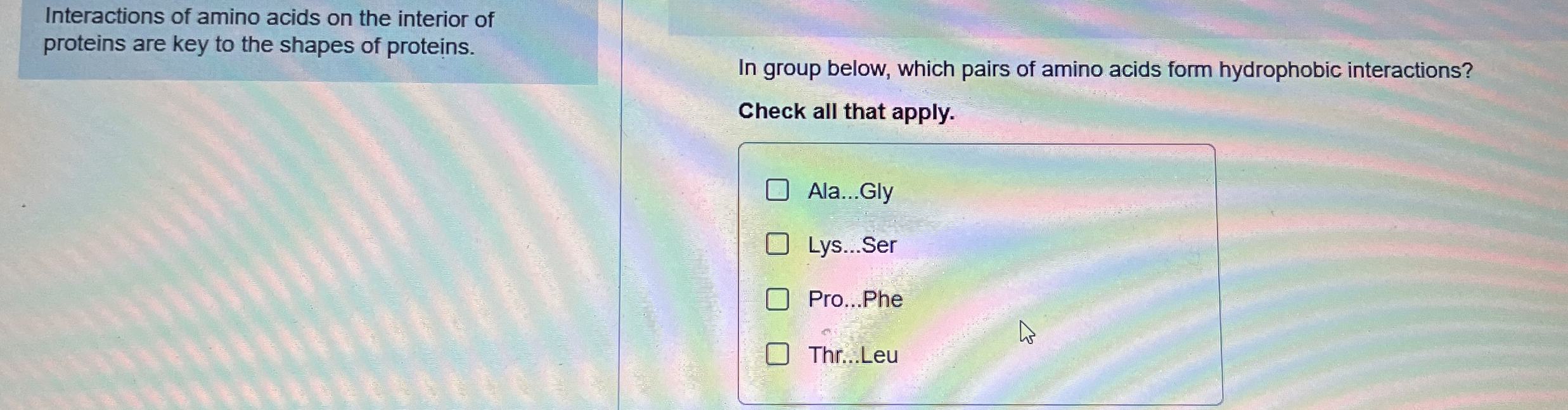 Solved Interactions of amino acids on the interior of | Chegg.com
