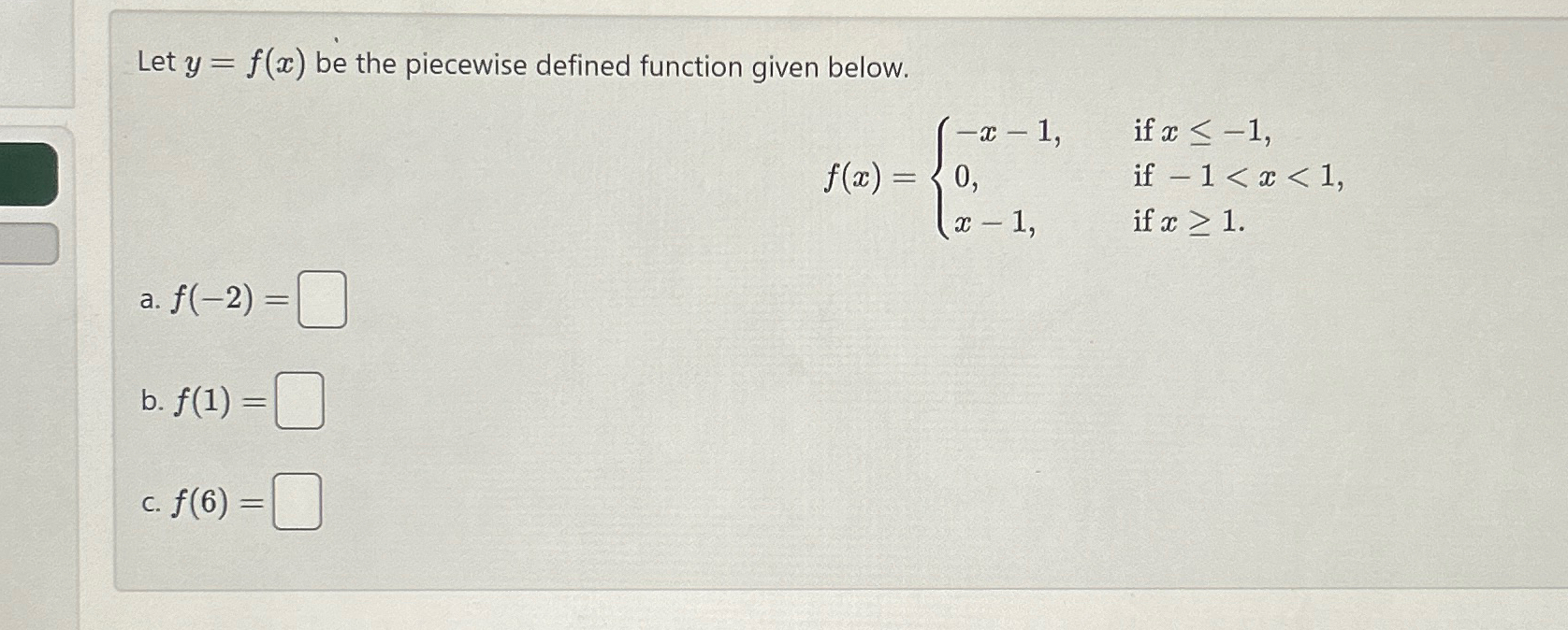 Solved Let y=f(x) ﻿be the piecewise defined function given | Chegg.com