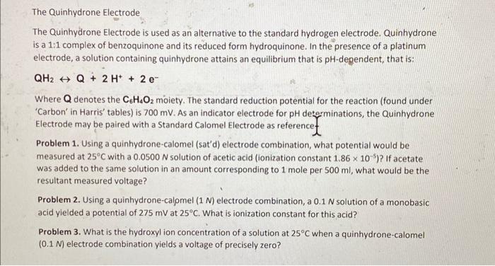 Solved The Quinhydrone Electrode The Quinhydrone Electrode | Chegg.com