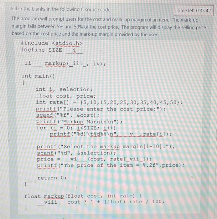 Solved Fill in the blanks in the following C source code. | Chegg.com