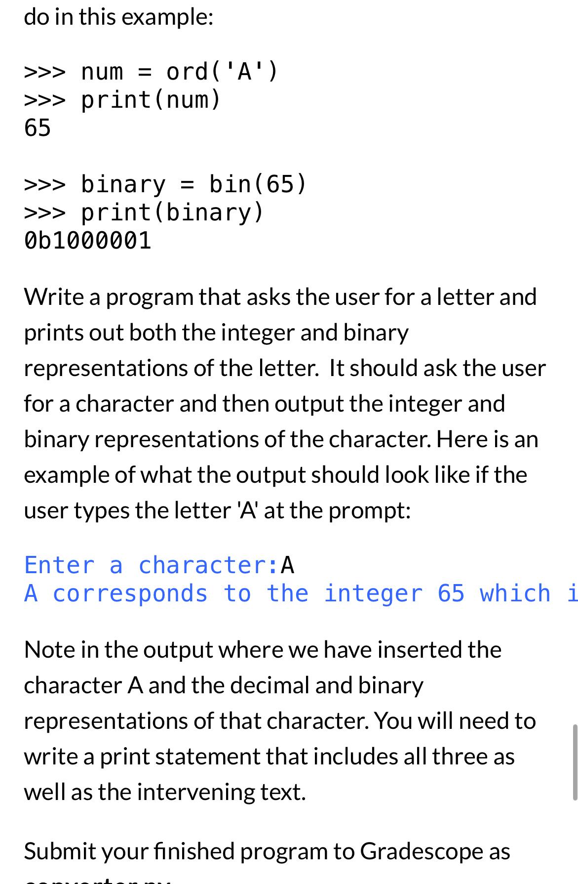 Solved do in this example:≫>u m=ord('A')≫>pr∫﻿﻿( ﻿num )65 | Chegg.com