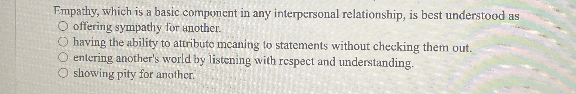 High Quality SOLUTION Empathy, which is a basic component in any | Chegg.com