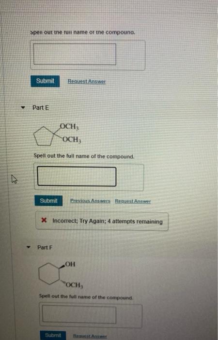Solved Part B CH,CH,OCH(CH3)2 Spell out the full name of the | Chegg.com