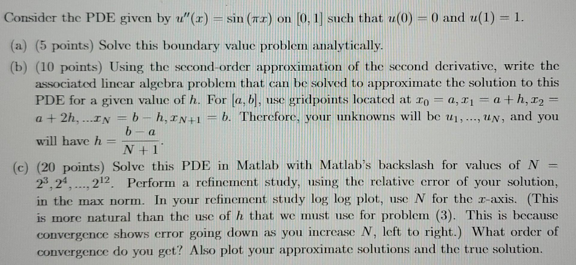 Solved Consider the PDE given by u′′(x)=sin(πx) on [0,1] | Chegg.com