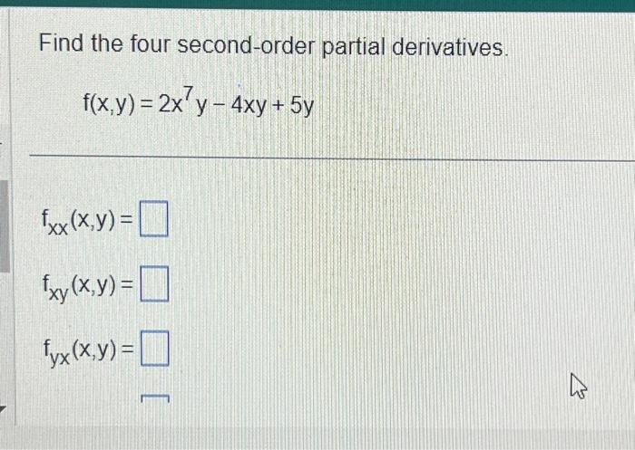 Solved Find the four second-order partial derivatives. | Chegg.com