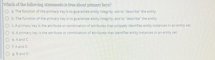 Solved Which of the following statements is true about | Chegg.com