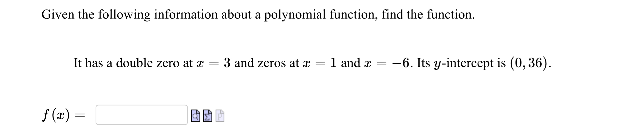 Solved Given the following information about a polynomial | Chegg.com