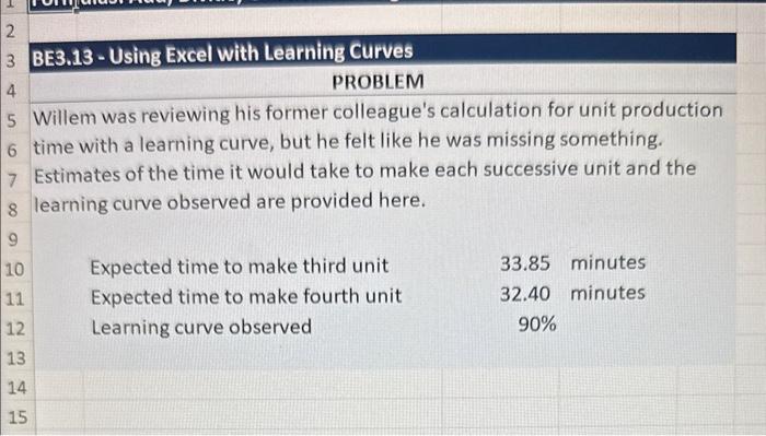 BE3.13 - Using Excel with Learning Curves PROBLEM | Chegg.com