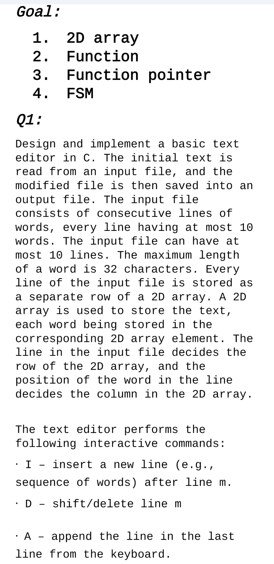 Goal: 1. 2D array 2. Function 3. Function pointer 4. | Chegg.com