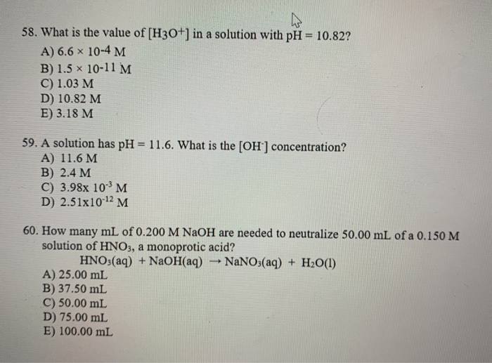 Solved 58 What Is The Value Of H3O In A Solution With PH Chegg solved-58-what-is-the-value-of-h3o-in-a-solution-with-ph-chegg