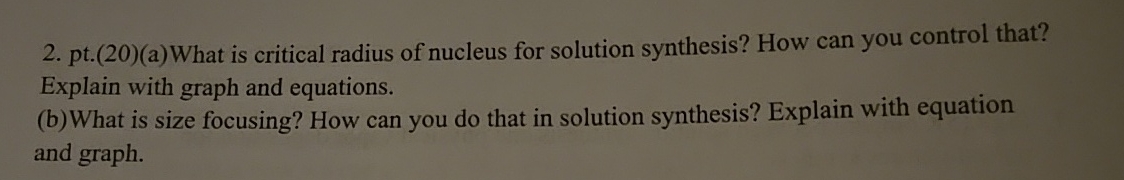 Solved pt.(20)(a)What is critical radius of nucleus for | Chegg.com