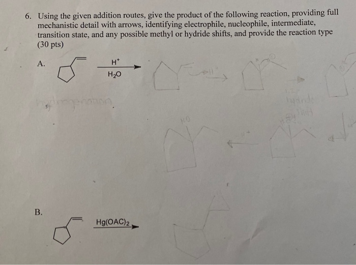 Solved 6. Using the given addition routes, give the product | Chegg.com