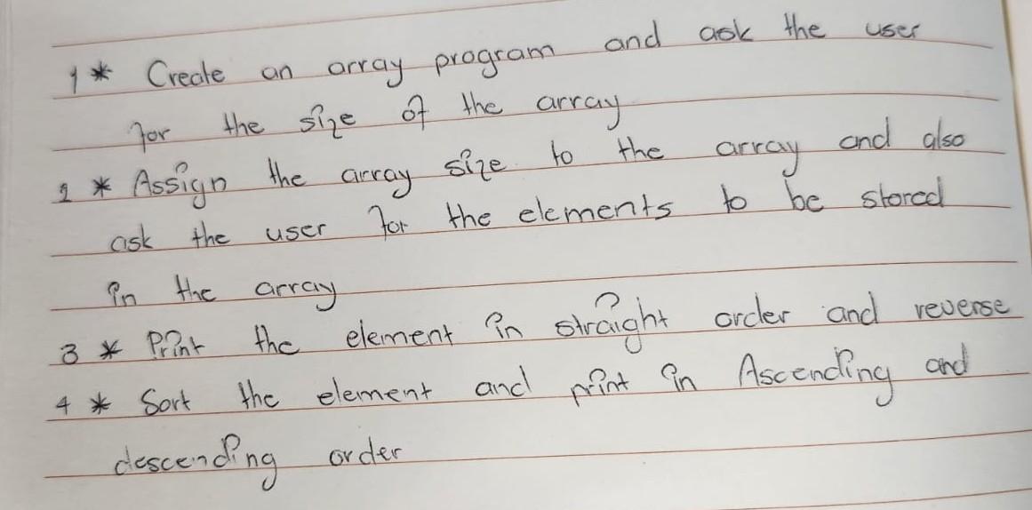 Solved 1 * Create an array program and aok the user for the | Chegg.com