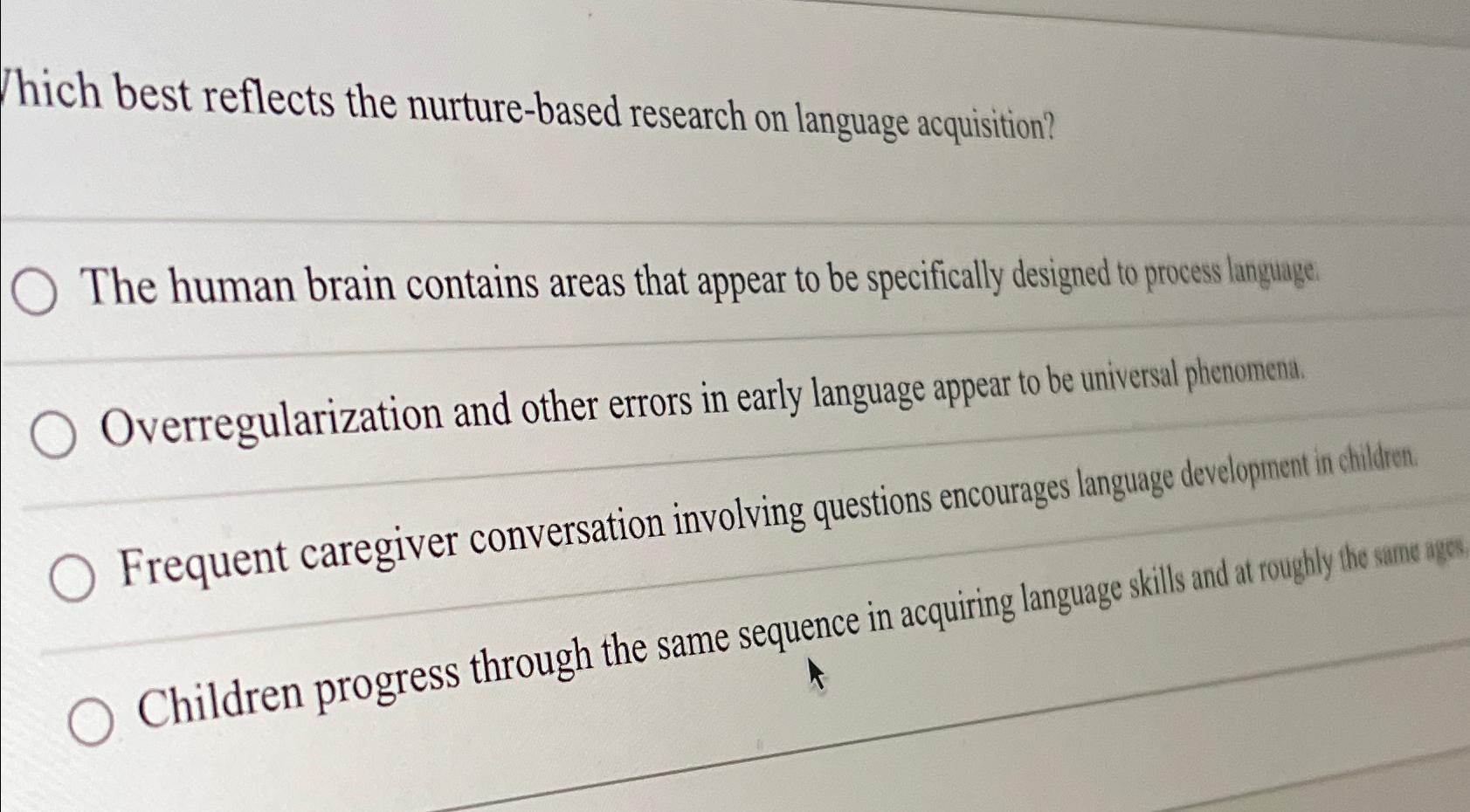 Solved Thich best reflects the nurture-based research on | Chegg.com