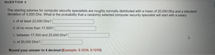 Solved The starting salaries for computer security | Chegg.com