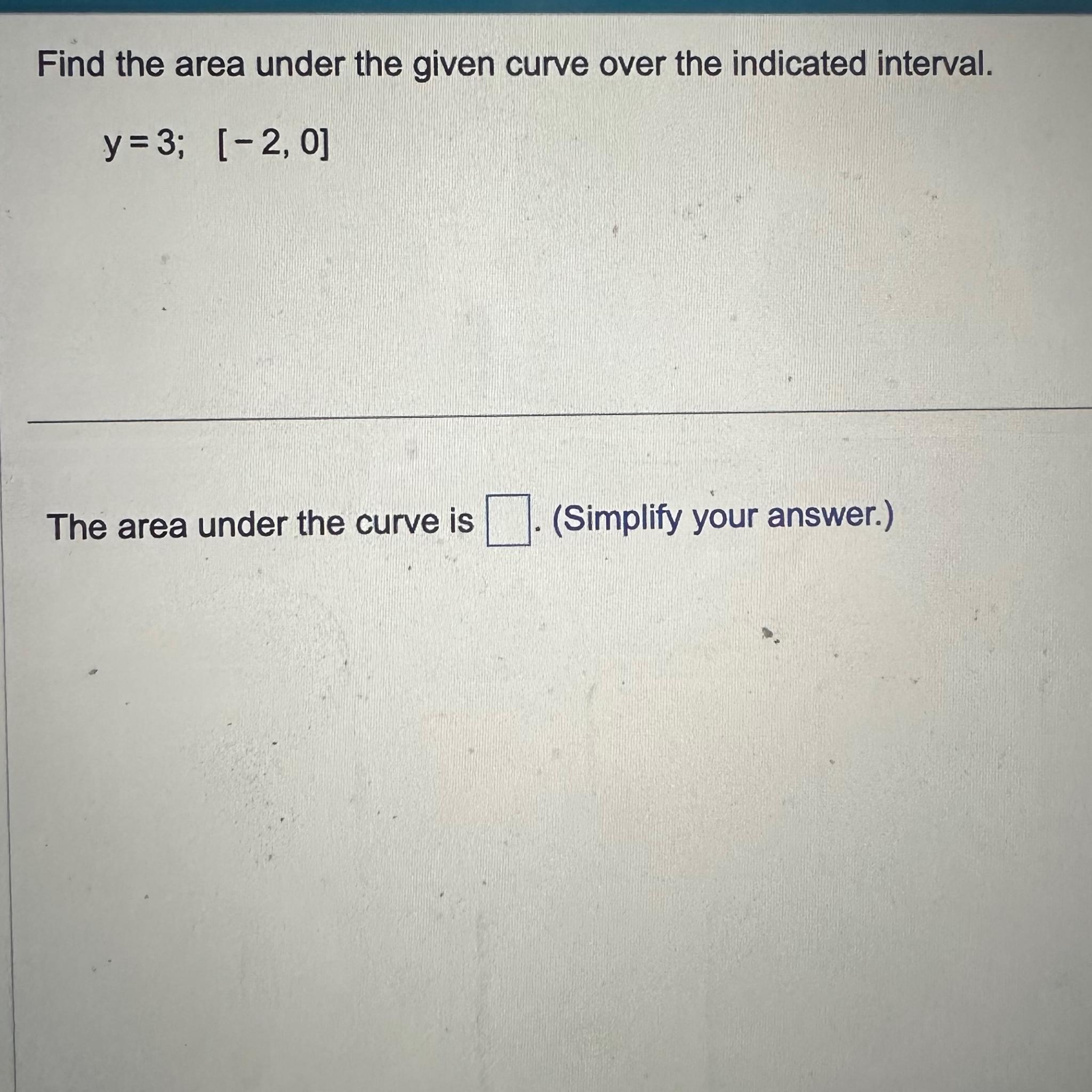 Solved Find the area under the given curve over the | Chegg.com