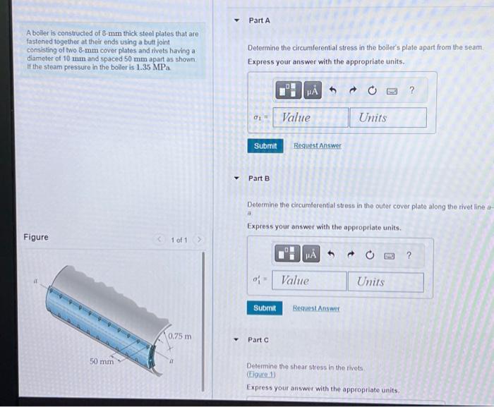 Solved A boiler is constructed of 8-mm thick steel plates | Chegg.com