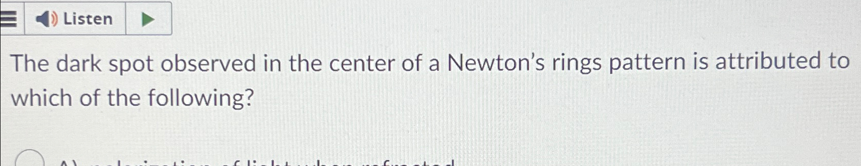 Solved ListenThe dark spot observed in the center of a | Chegg.com