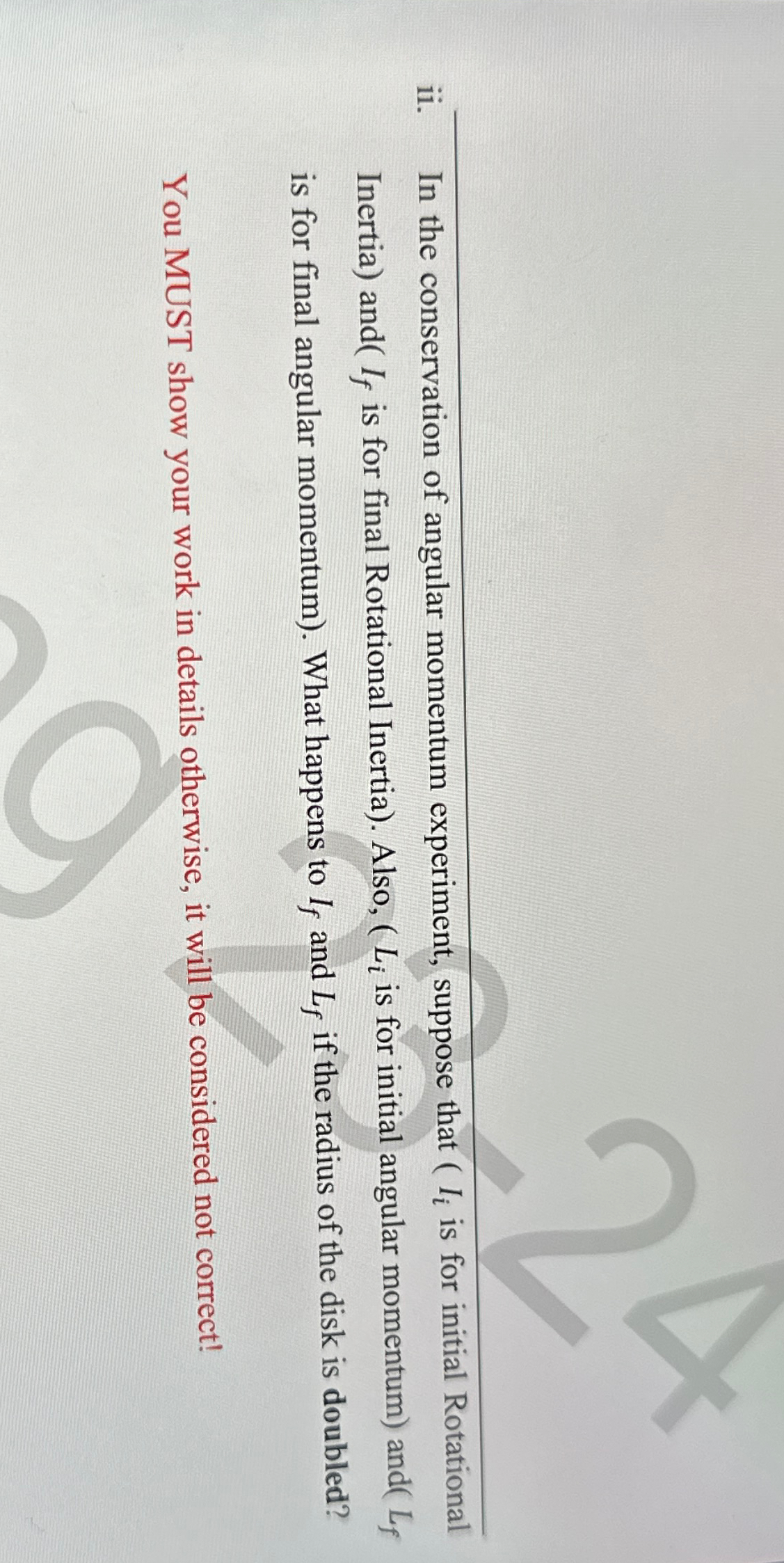 Solved ii. ﻿In the conservation of angular momentum | Chegg.com