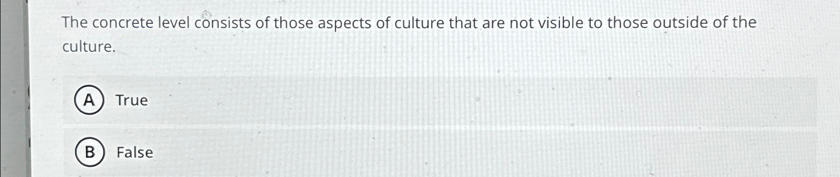 Solved The concrete level consists of those aspects of | Chegg.com