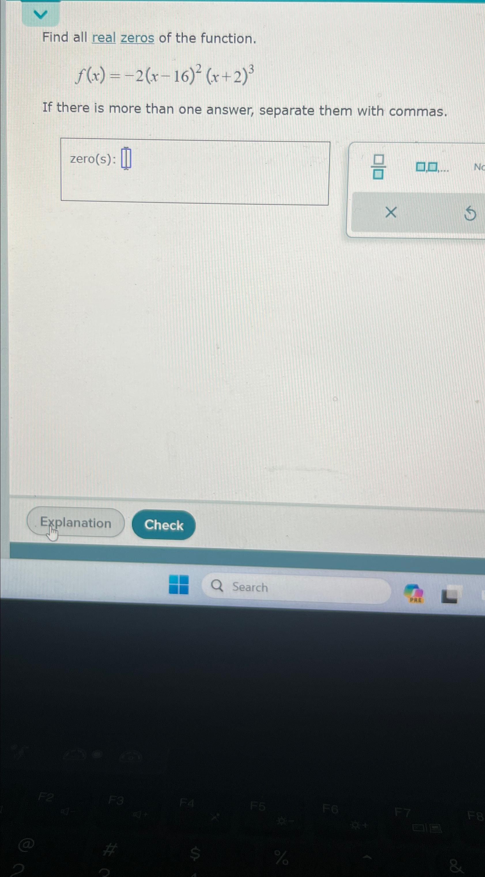 Solved Find all real zeros of the | Chegg.com