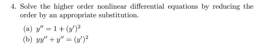 4 Solve The Higher Order Nonlinear Differential