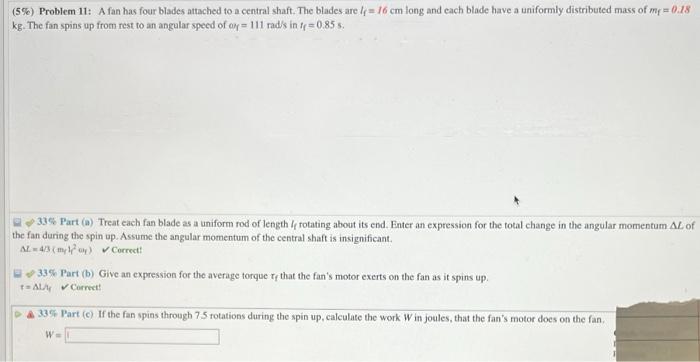 Solved ( 5% ) Problem 11: A fan has four blades attached to | Chegg.com