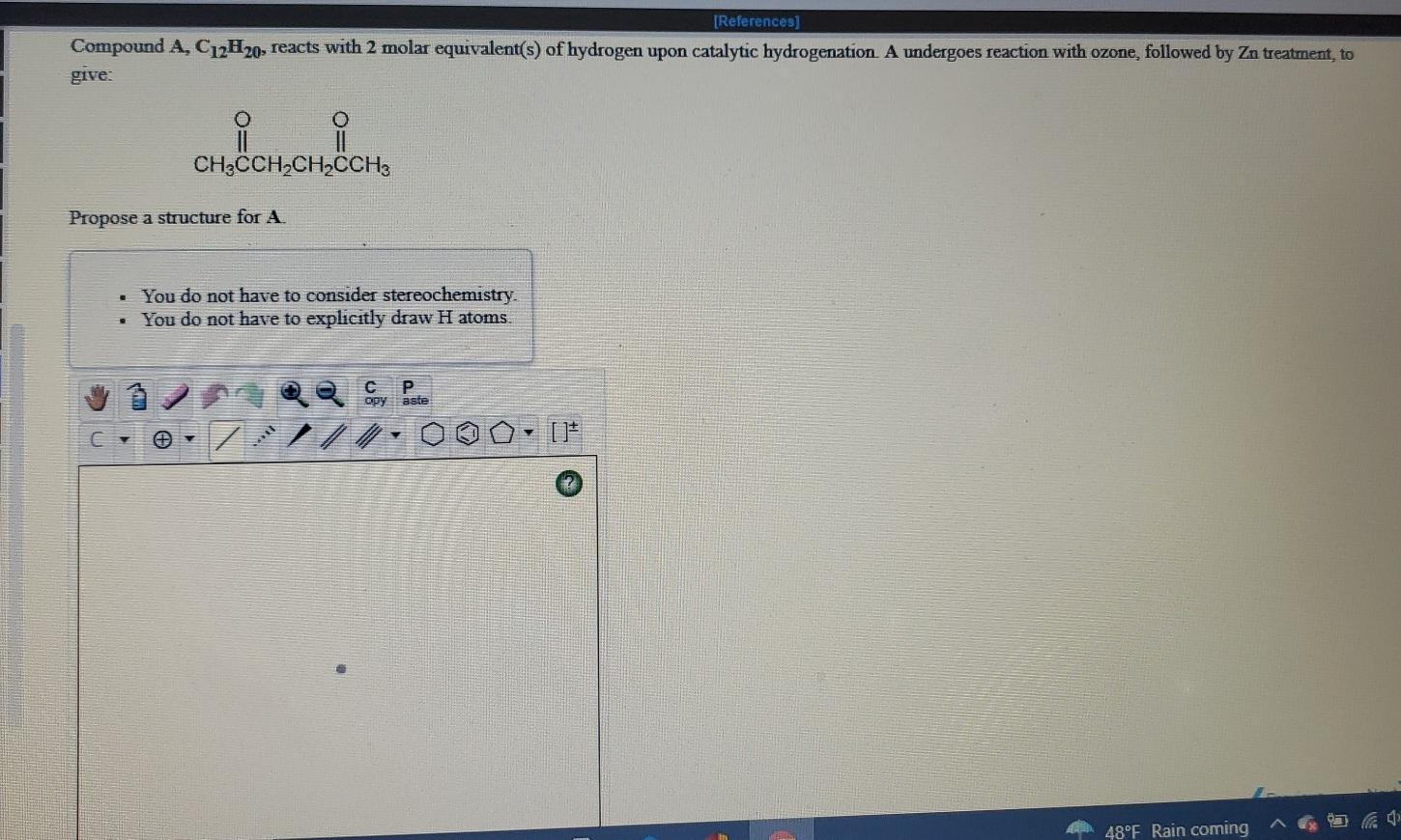 Solved [References Compound A, C12H20, reacts with 2 molar | Chegg.com