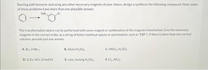 Solved Starting with benzene and using any other necessary | Chegg.com