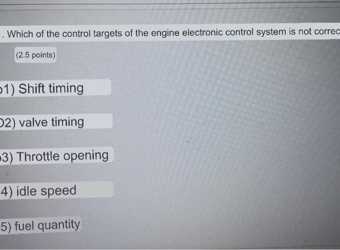 Solved Which of the control targets of the engine electronic | Chegg.com