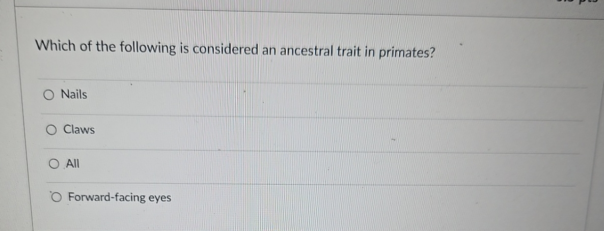 Solved Which of the following is considered an ancestral | Chegg.com