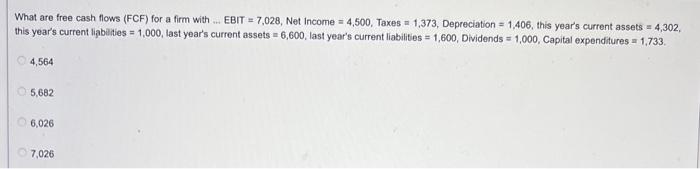 Solved What are free cash flows (FCF) for a firm with ... | Chegg.com