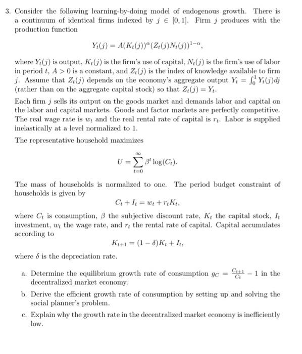 Solved 3. Consider the following learning-by-doing model of | Chegg.com