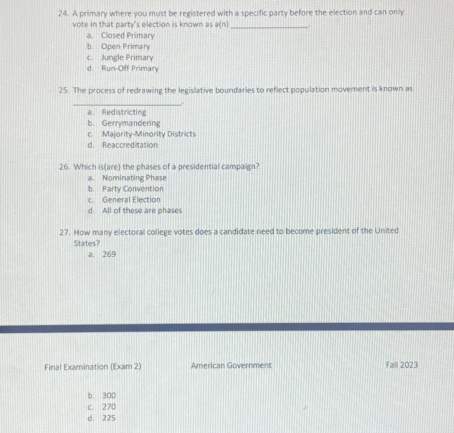 Solved A primary where you must be registered with a | Chegg.com
