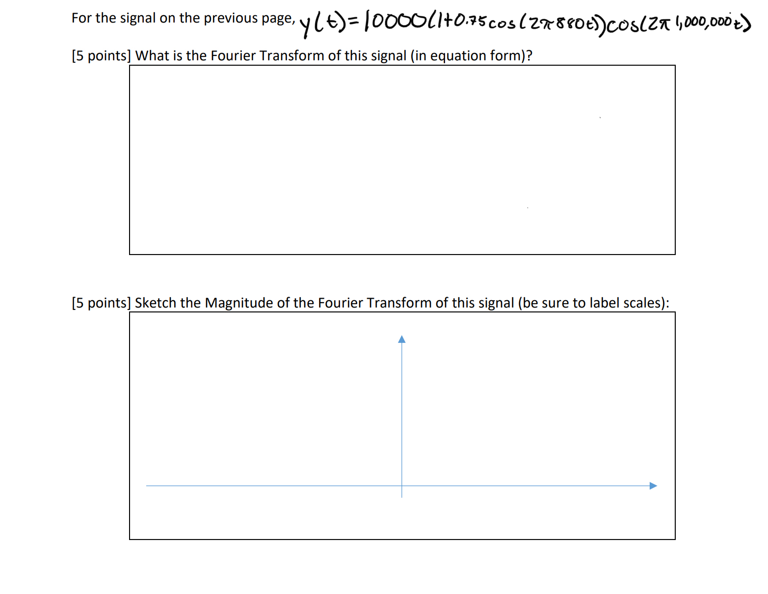 Solved For the signal on the previous page, [5 ﻿points] | Chegg.com