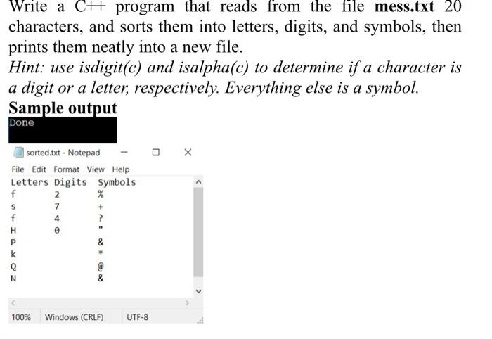 Solved Write a C++ program that reads from the file mess.txt | Chegg.com